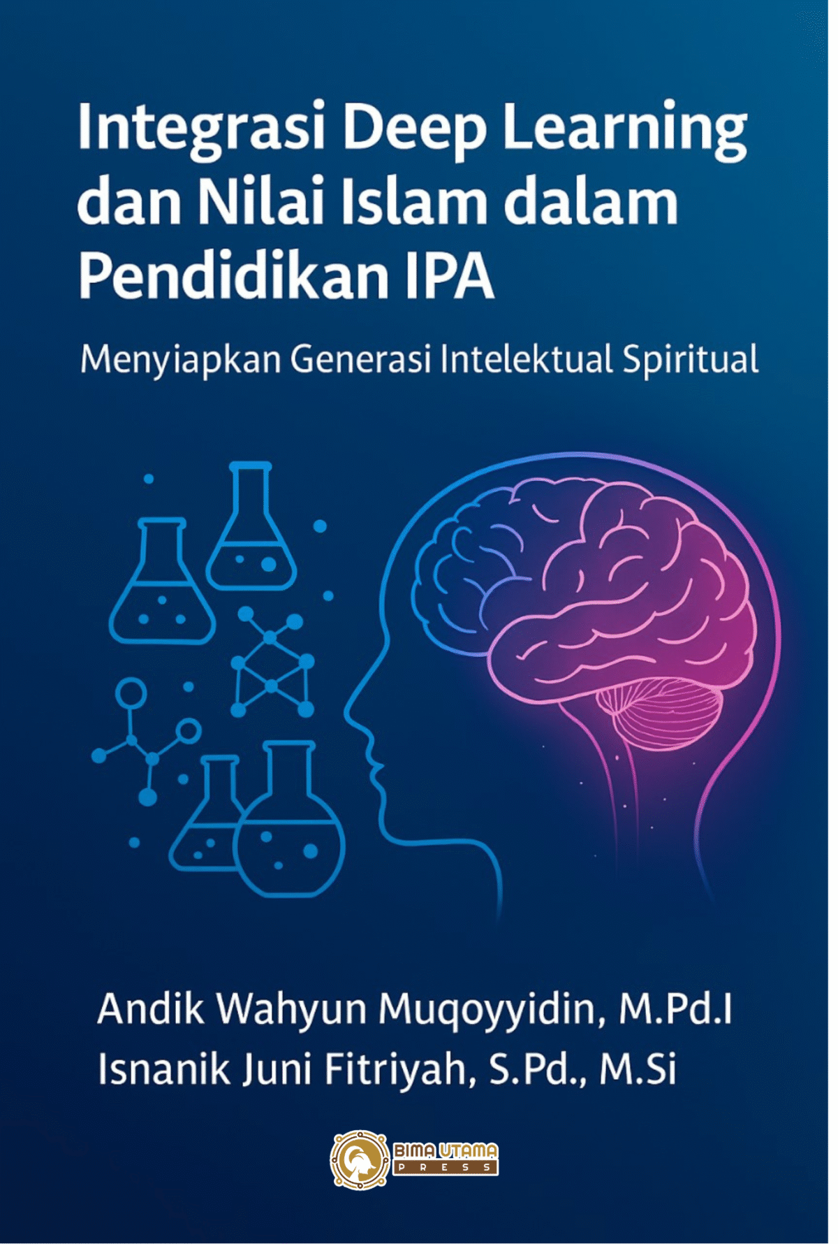 Deep Learning – Bima Utama Press